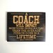 Carved Wood Sign Coach Gift Wood Sign With Saying Unique - Etsy