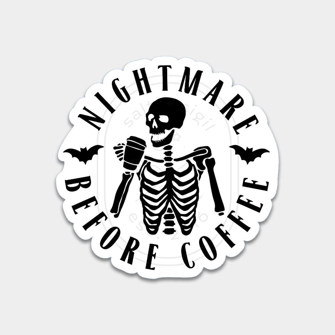 Nightmare Before Coffee // Foil Die Cut - Planner Sticker, Gothic ...