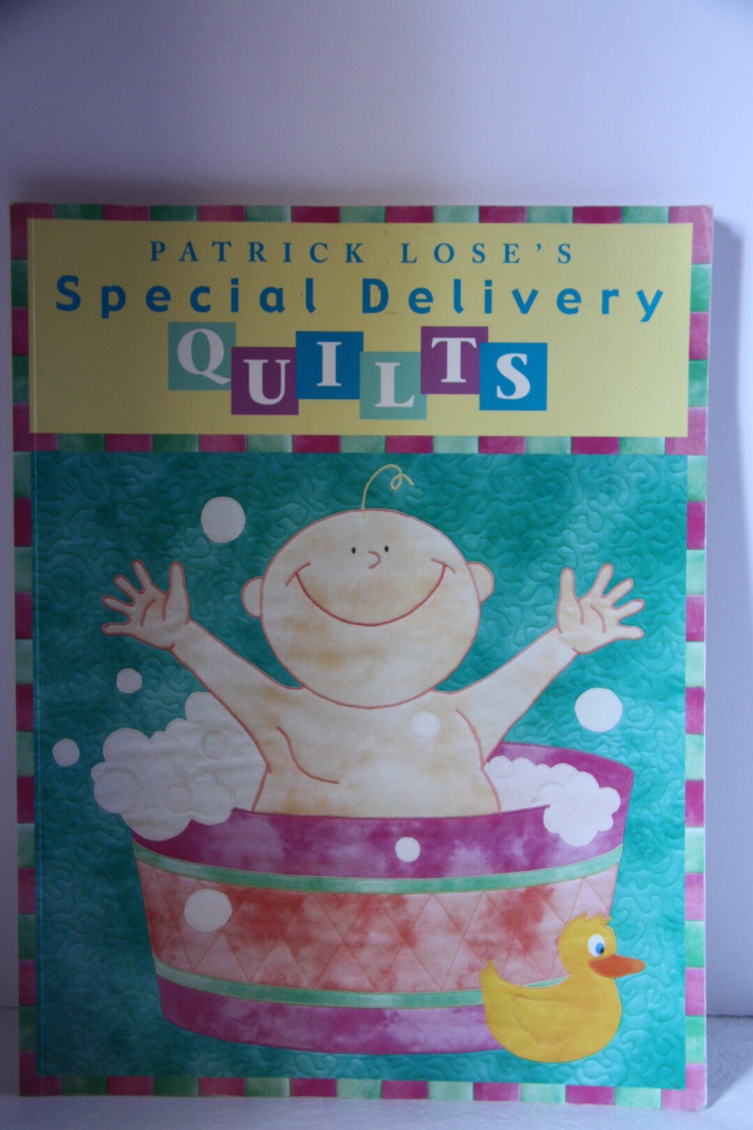 Patrick Lose Baby Quilt Patterns Instruction Book, Baby Quilt Design ...