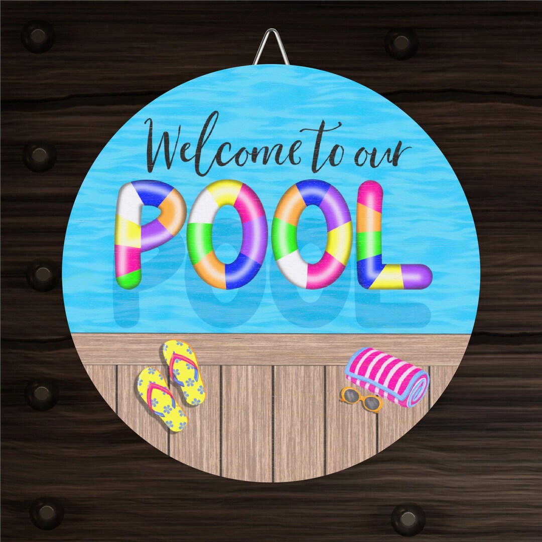 Welcome to Our Pool Wood Sign - Etsy