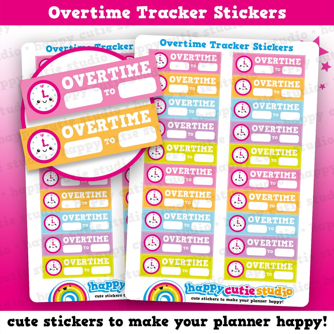 20 Cute Overtime Tracker/reminder Planner Stickers - Etsy