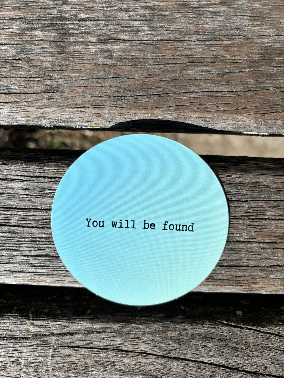 You Will Be Found Sticker | Mental Health Sticker | Self Love ...