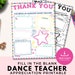 Dance Teacher Appreciation Printable - Fill in the Blank Thank You ...
