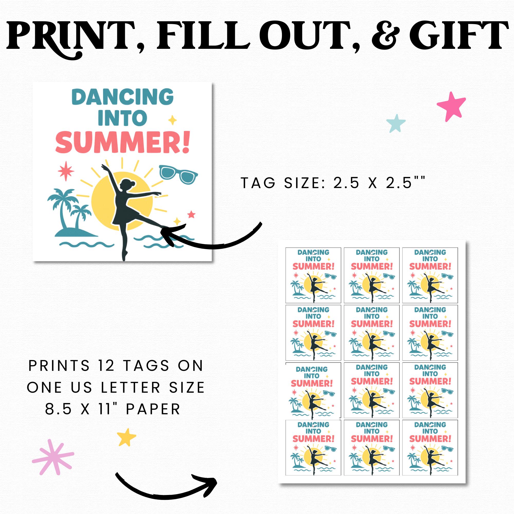 Dancing Into Summer Gift Tag, Printable Dance Tag for Recital, End-of ...