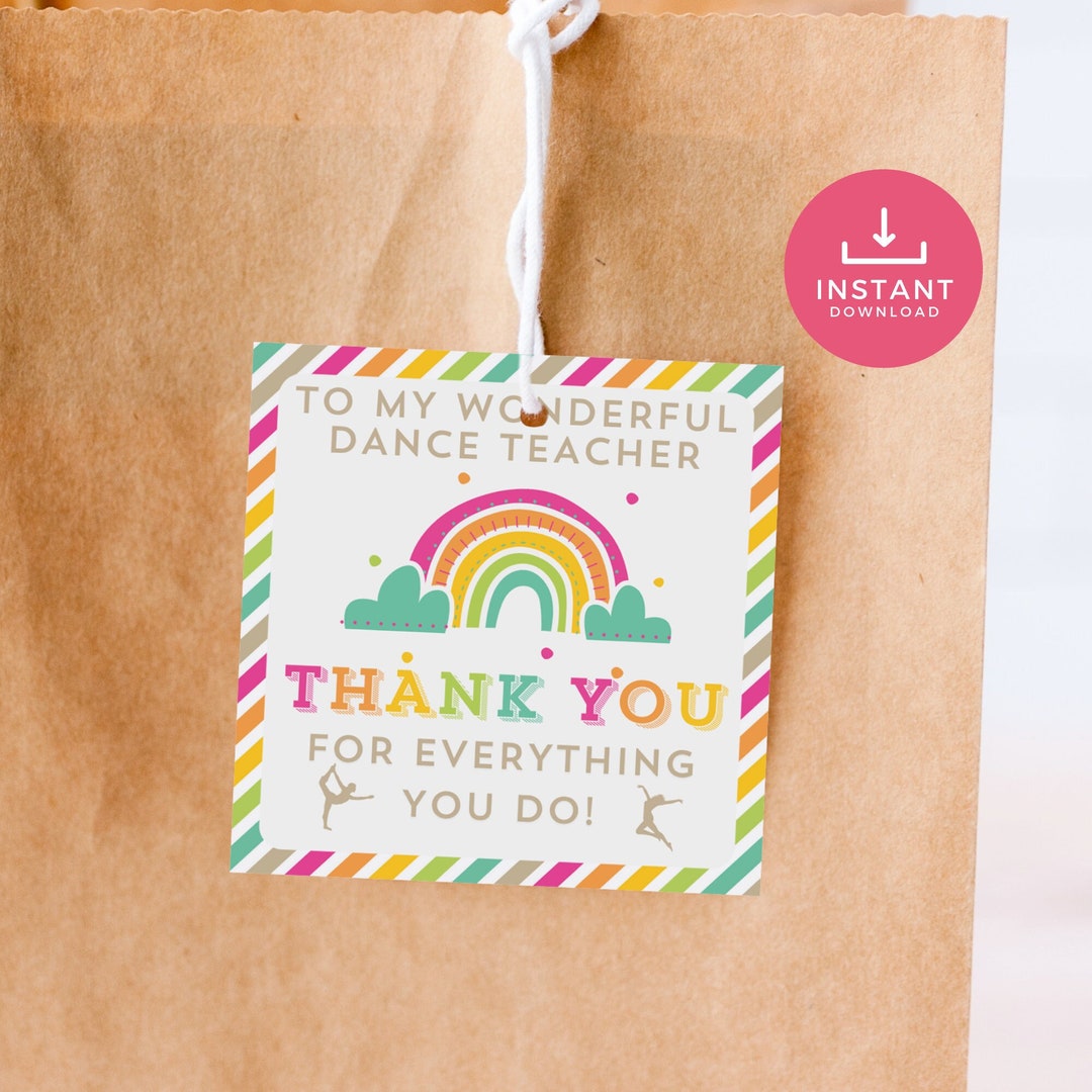 Printable Dance Teacher Gift Tags, Thank You Treat Tags, Dance Gift ...