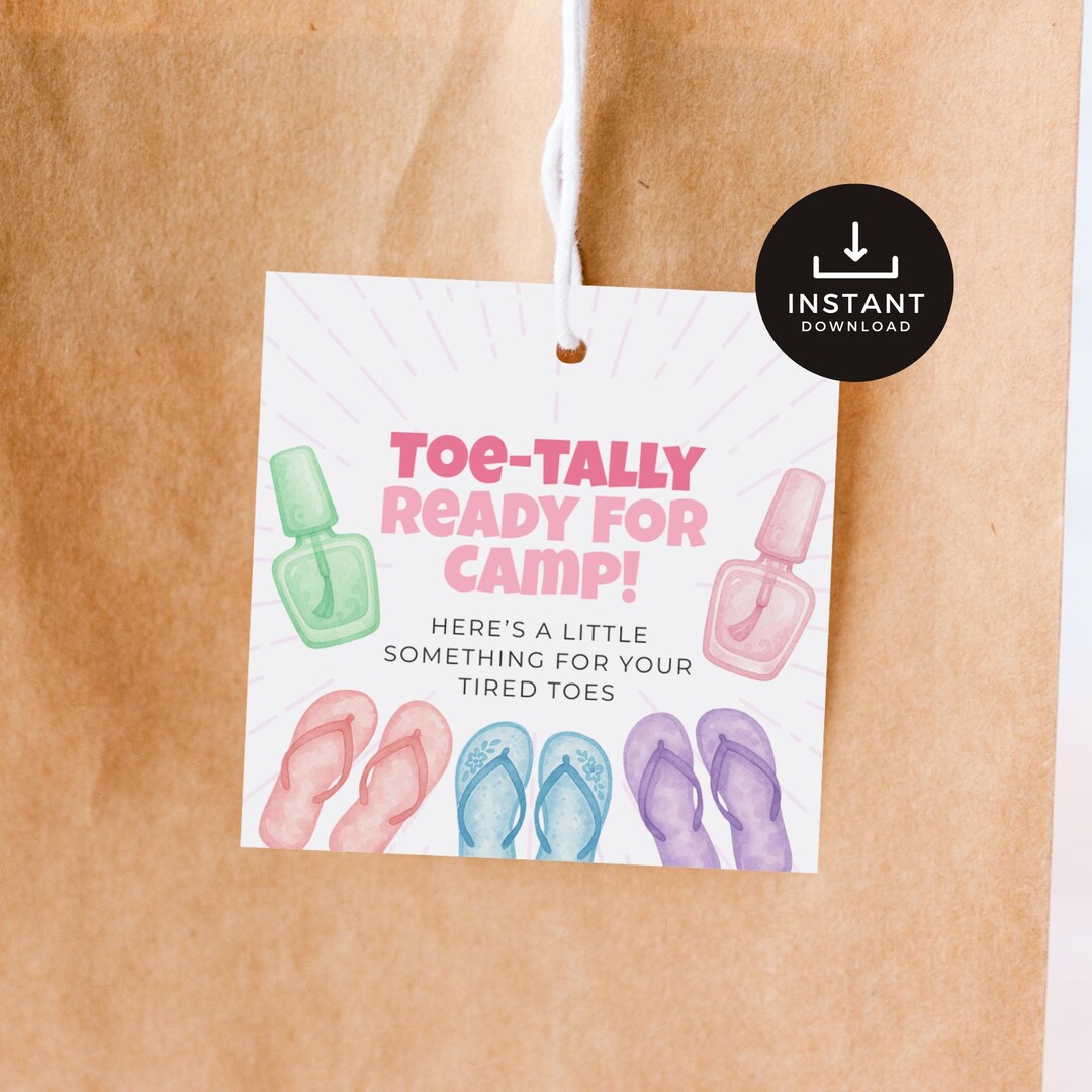 Toe-tally Ready for Camp Tag, Dance Camp Welcome Gift Printable, Start ...