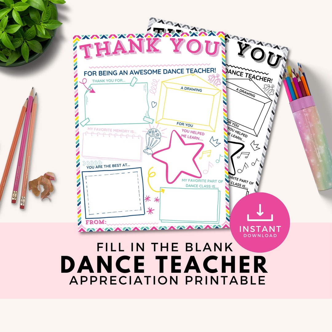 Dance Teacher Appreciation Printable - Fill in the Blank Thank You ...
