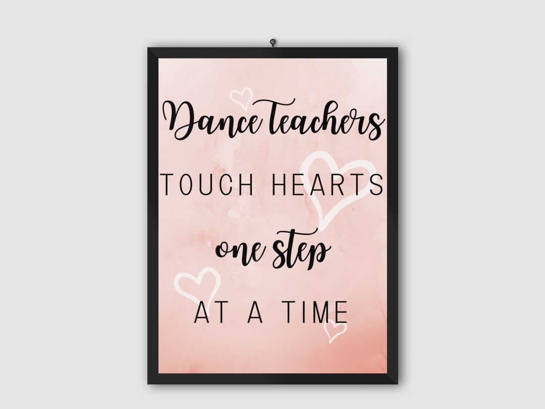 Dance Teachers Touch Hearts Gift Printable dance Instructor - Etsy