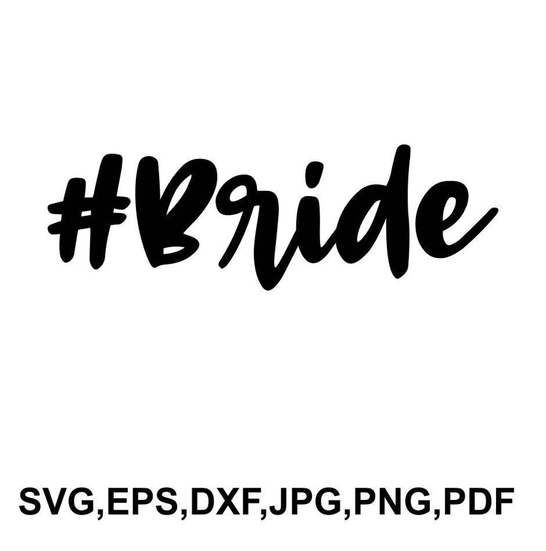 Bride Svg File Tshirt Design Bride Cameo and Cricut Files Svg, Eps, Dxf ...