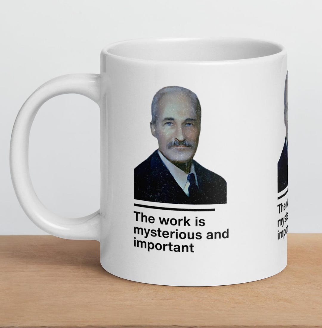 Severance Kier Eagan Lumon Saying the Work is Important White Glossy ...