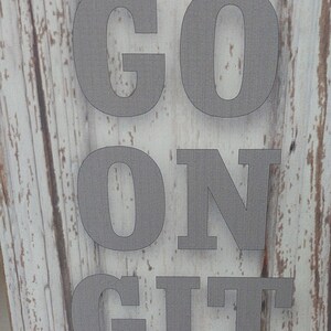 Porch Sign Leaner Go Away Go on Git All Wood 9.25 X 60 Inches 5 Foot W ...