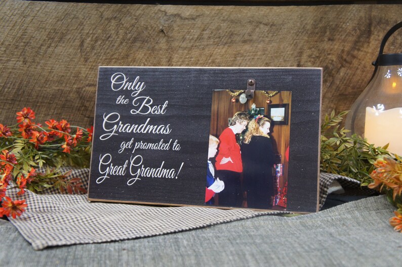 Only the Best Grandmas Get Promoted to Great Grandma Rustic - Etsy Only the Best Grandmas Get Promoted to Great Grandma Rustic - Etsy