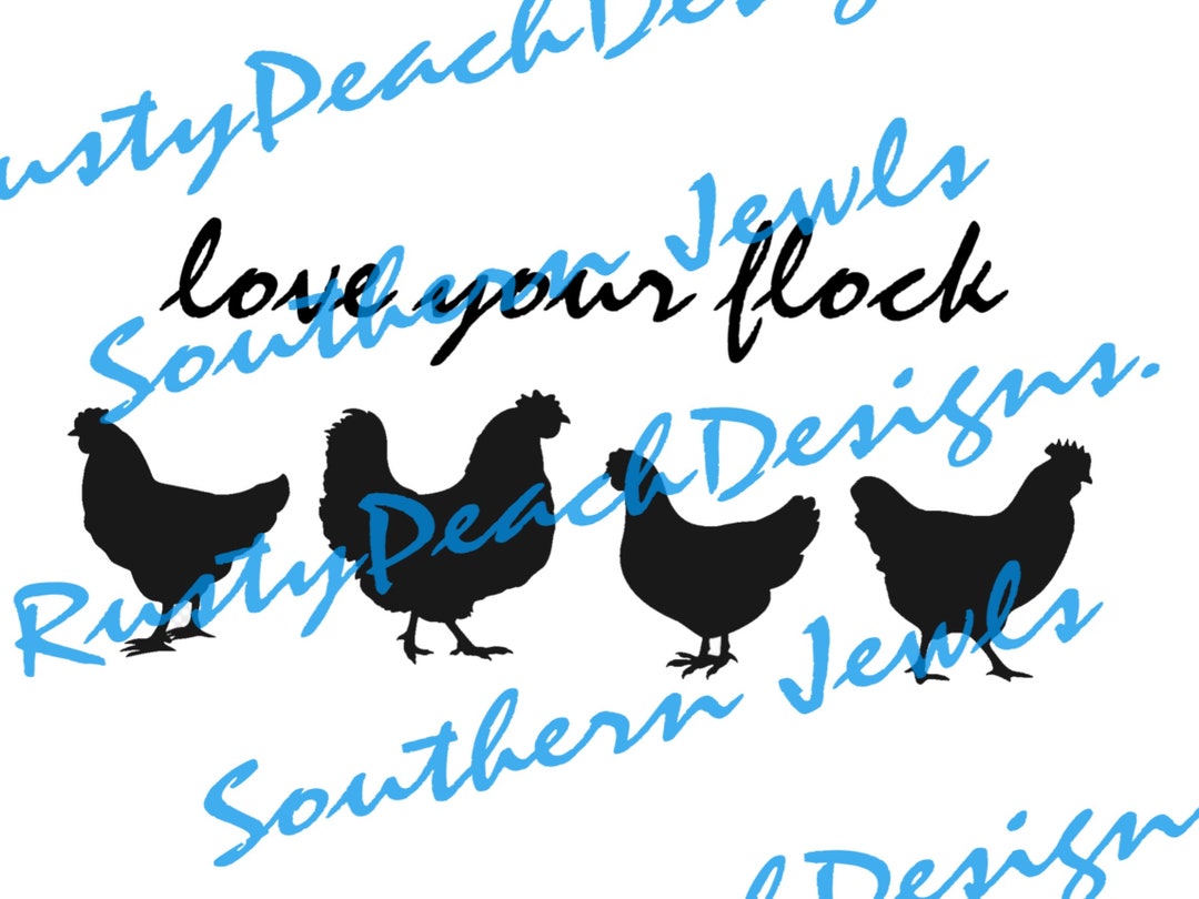 Love Your Flock Cutting File, Download, SVG, PNG, Studio, Studio3 ...