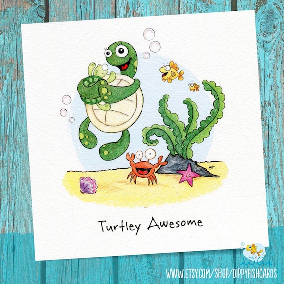 Turtley Awesome Turtle Pun Birthday Card Cheer up Card | Etsy