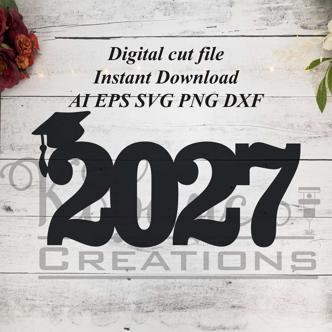 Class of 2027 Graduation Decor Cut Vector Silhouette File, Grad Sign ...