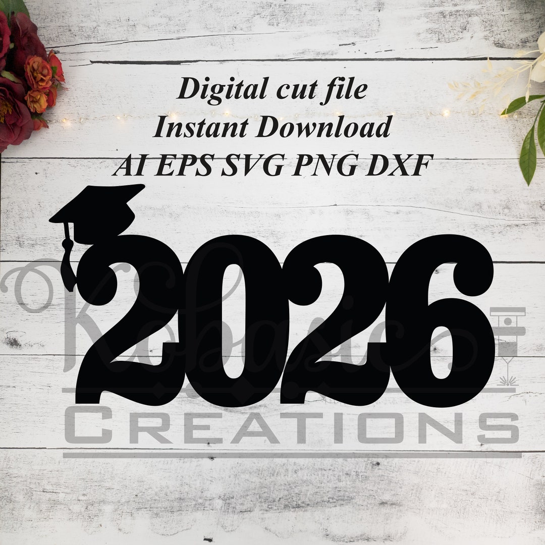 Class of 2026 Graduation Decor Cut Vector Silhouette File, Grad Sign ...