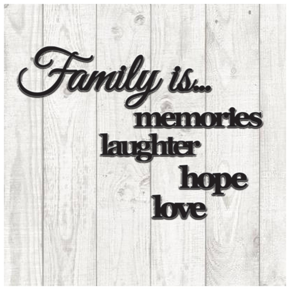 Wood Words for Gallery Wall, Family is Memories Laughter Love Hope ...