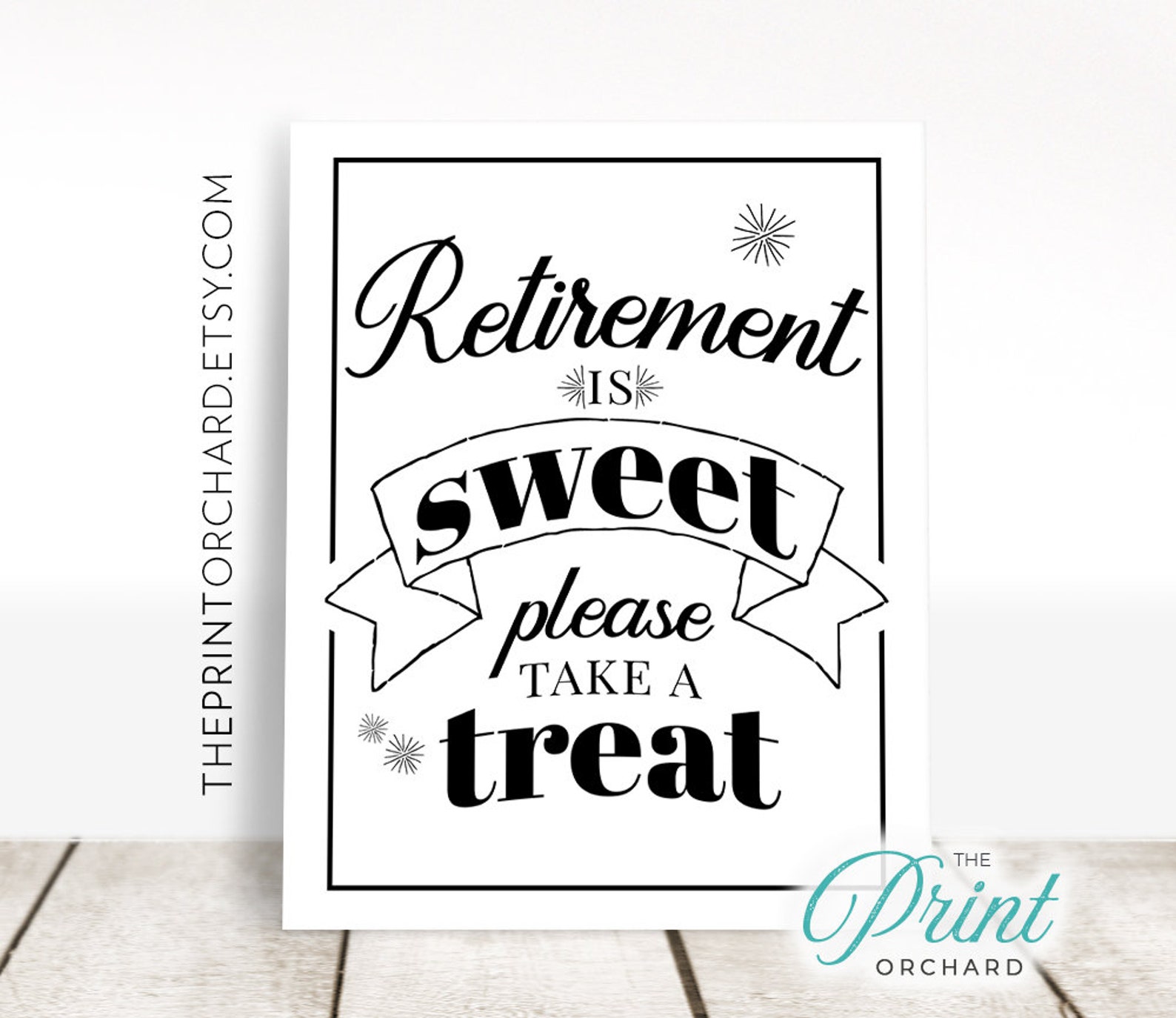 Retirement Sign Retirement is Sweet Sign Please Take a Treat Retirement ...