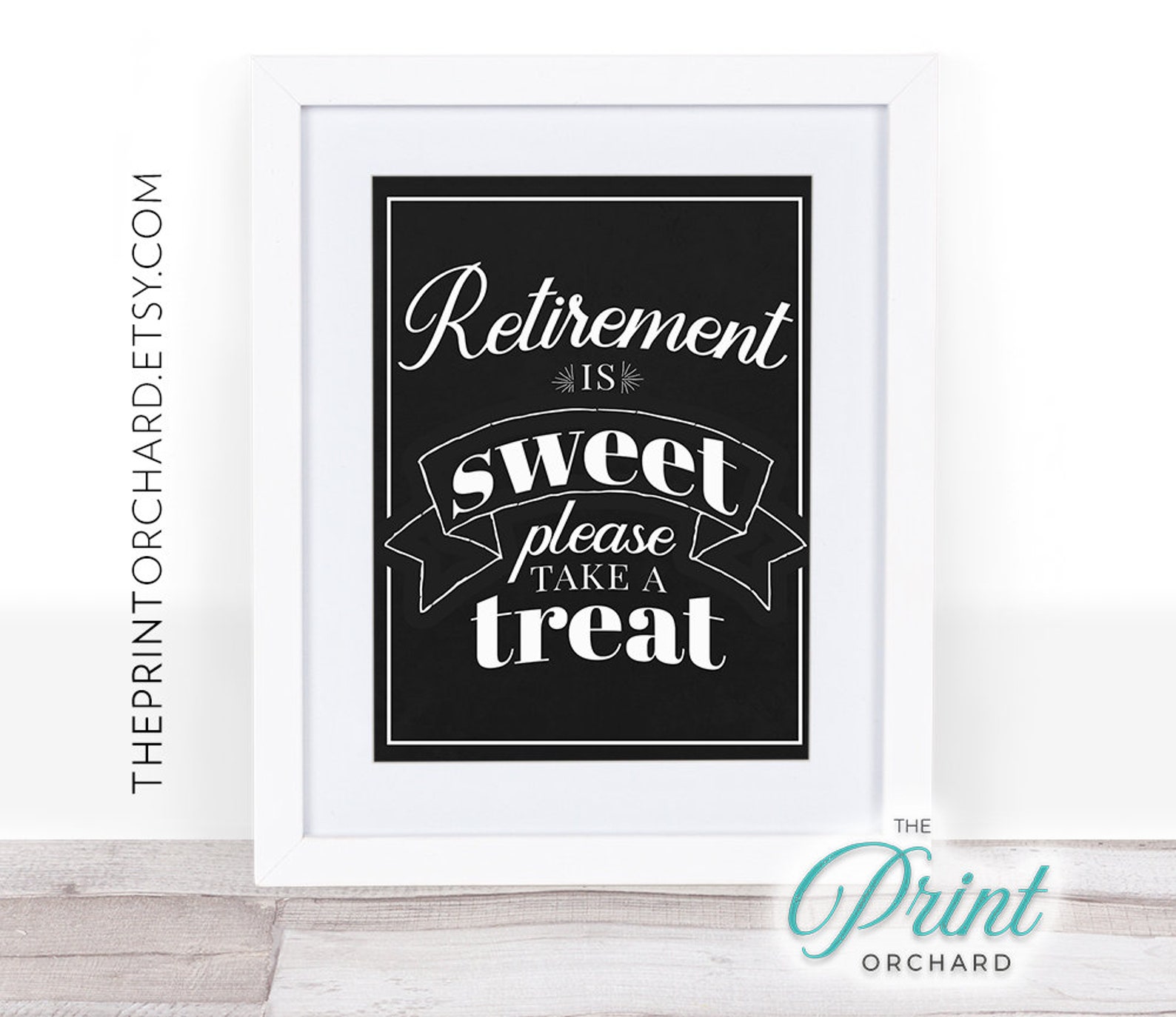 Retirement Sign Retirement is Sweet Sign Please Take a Treat Retirement ...