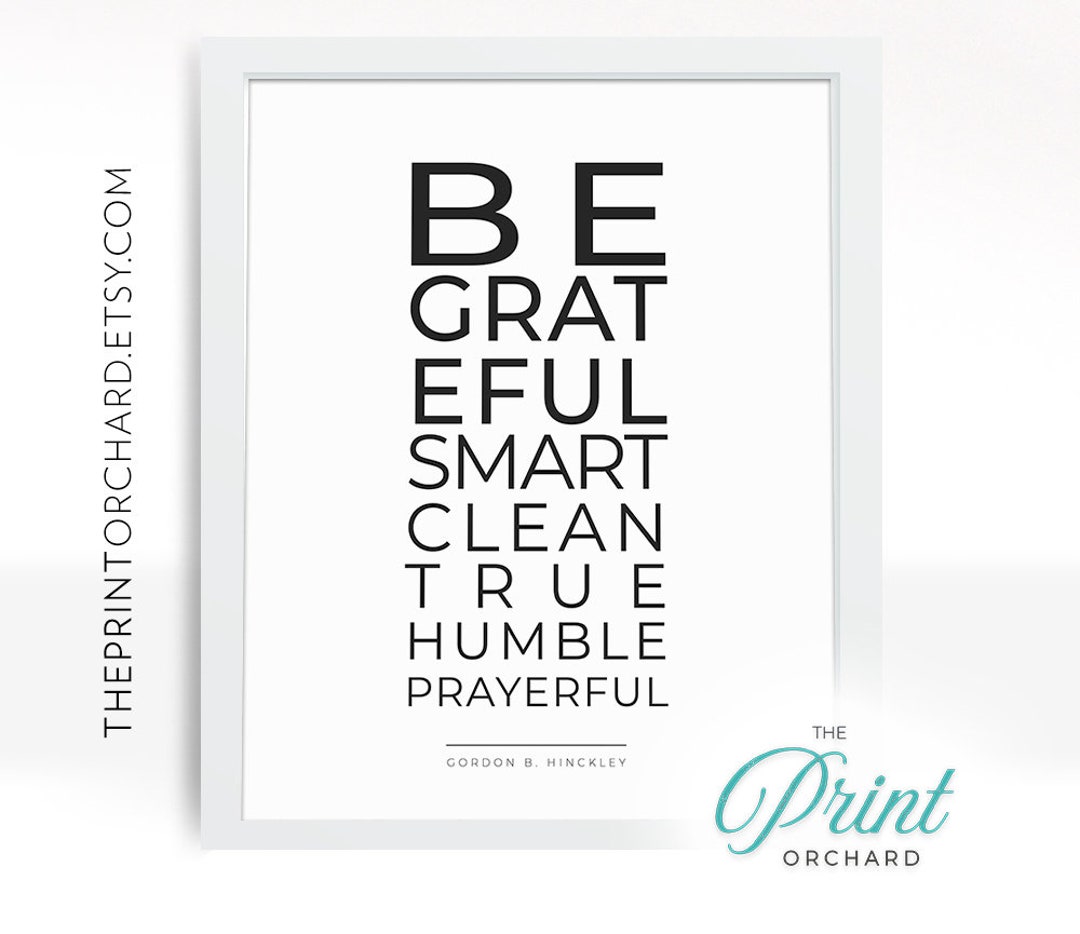 Be Grateful Be Smart Six Be's LDS Youth Modern Print Gordon B Hinckley ...