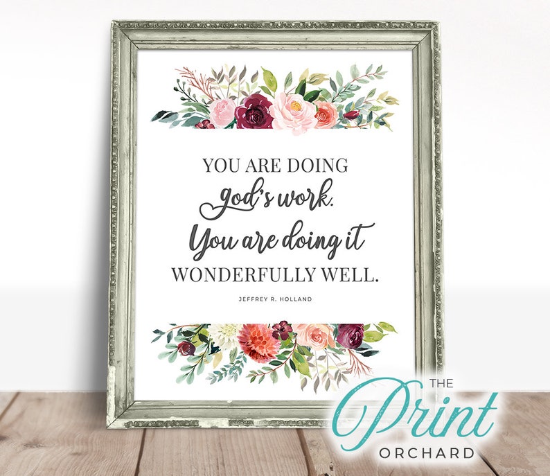 You Are Doing God's Work, You Are Doing It Wonderfully Well | Elder ...