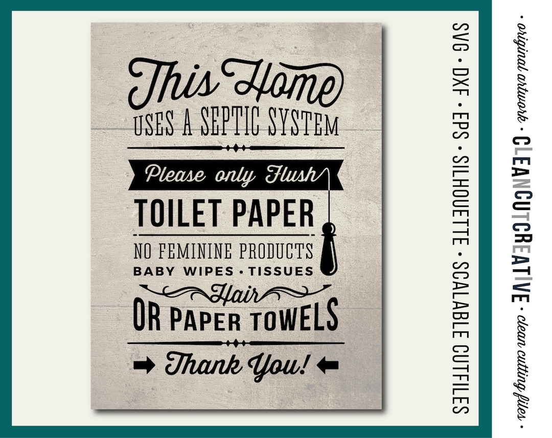 SVG Bathroom Sign Septic System - Only Flush Toilet Paper Svg Bathroom ...