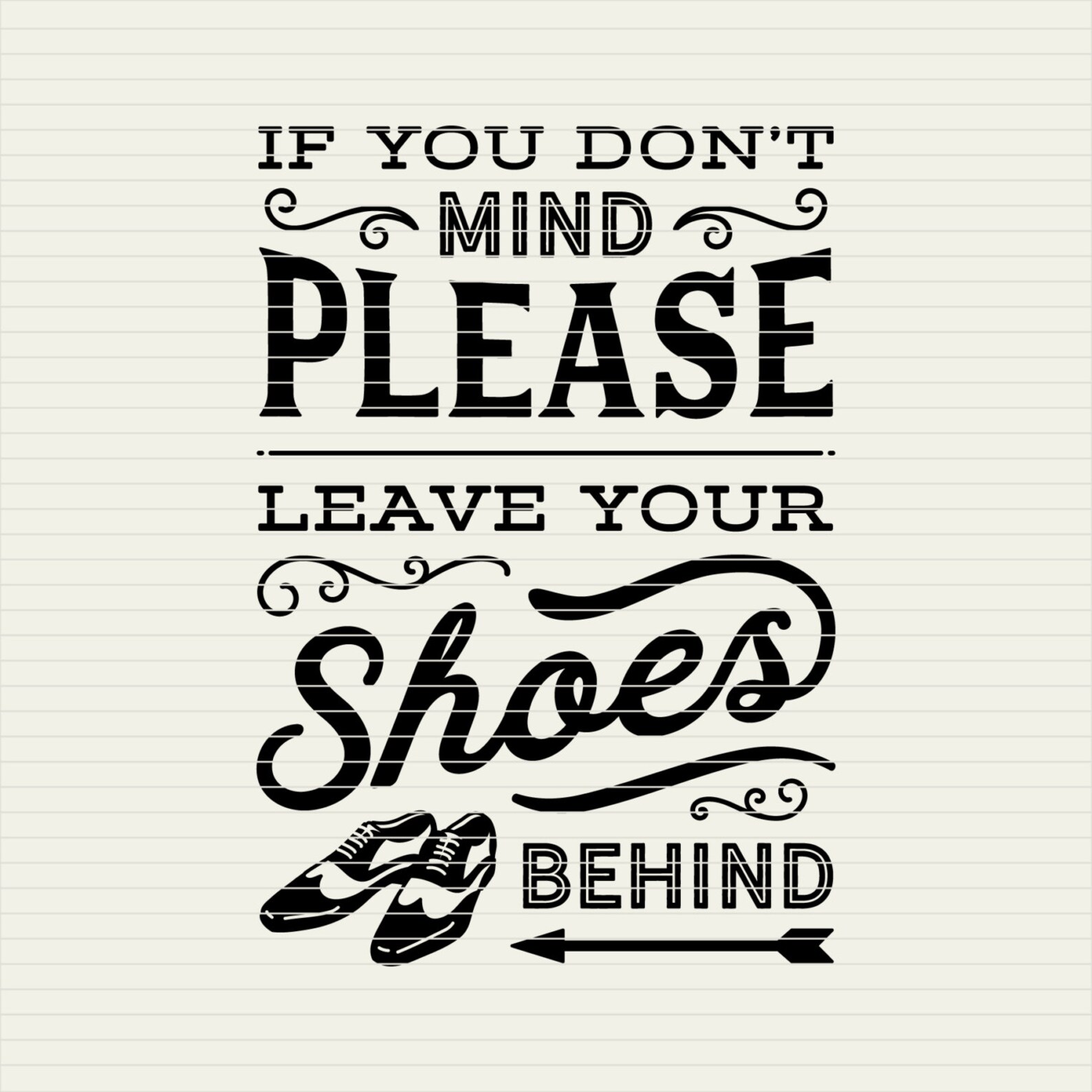 SVG Leave Shoes Behind No Shoes Take off Remove Your Shoes - Etsy