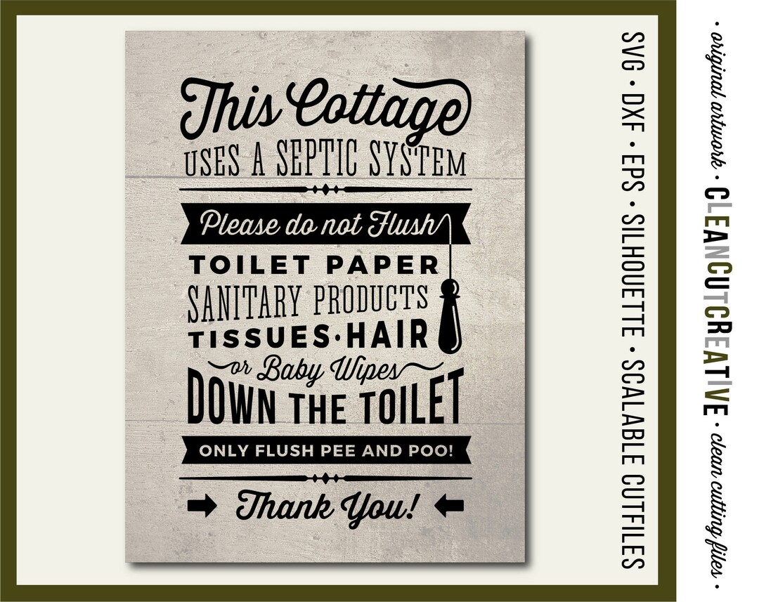 Cottage SVG Bathroom Sign Septic System - Do Not Flush Svg Toilet Pee ...