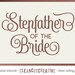 SVG Stepfather of the Bride Svg Stepdad Step Dad Svg Wedding - Etsy