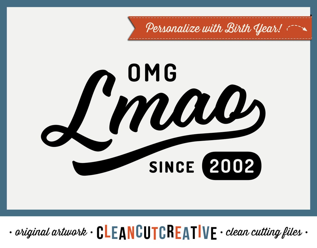 Svg OMG LMAO Funny Svg Teen Teenager Shirt Svg Vintage Svg Meme Girl ...