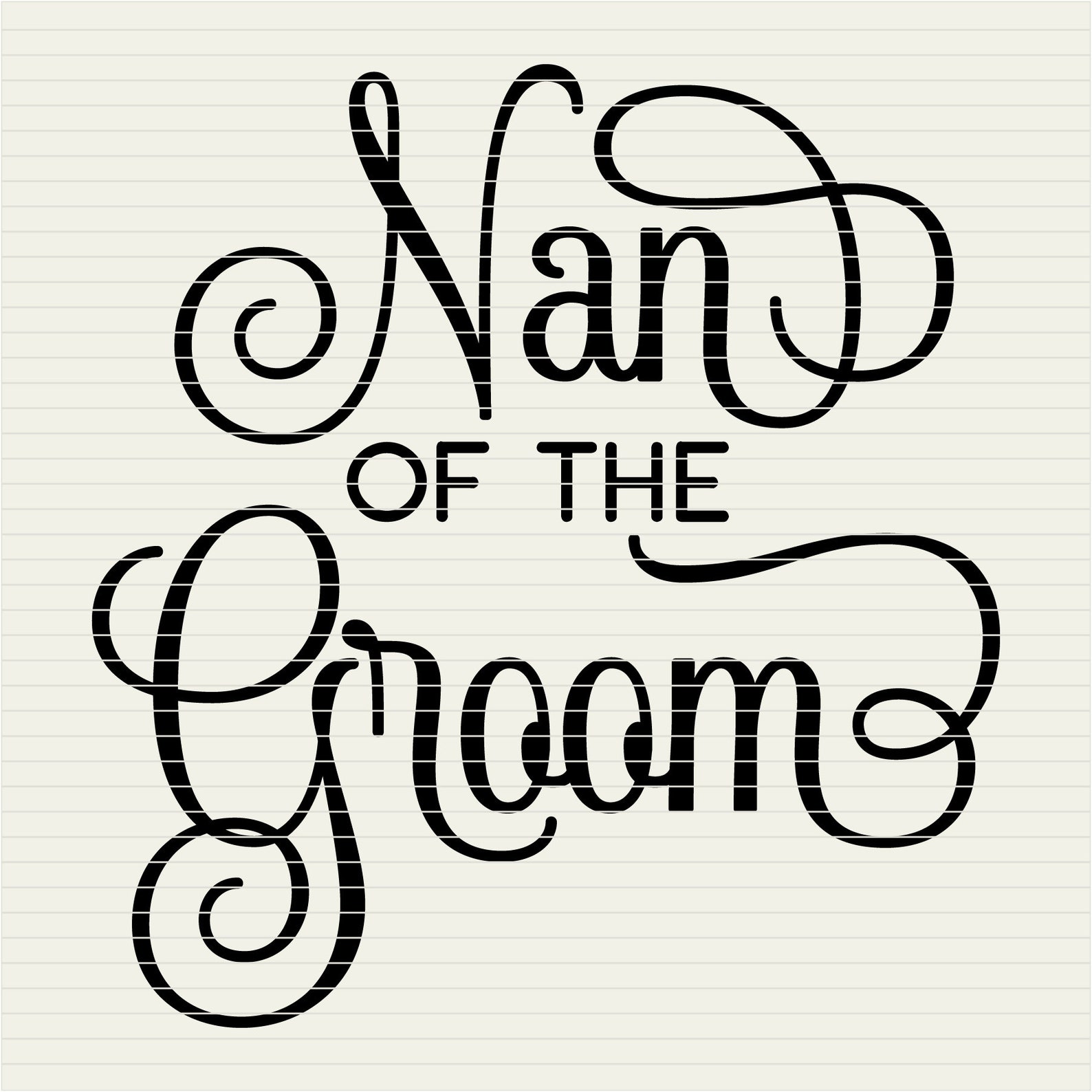 SVG Nan of the Groom Svg Bridal Shower Svg Bachelorette Party - Etsy