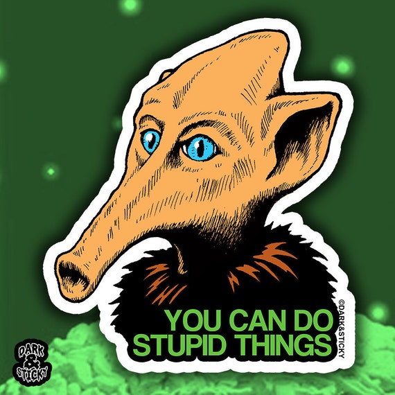 MST3K Trumpy You Can Do Stupid Things made to Order - Etsy