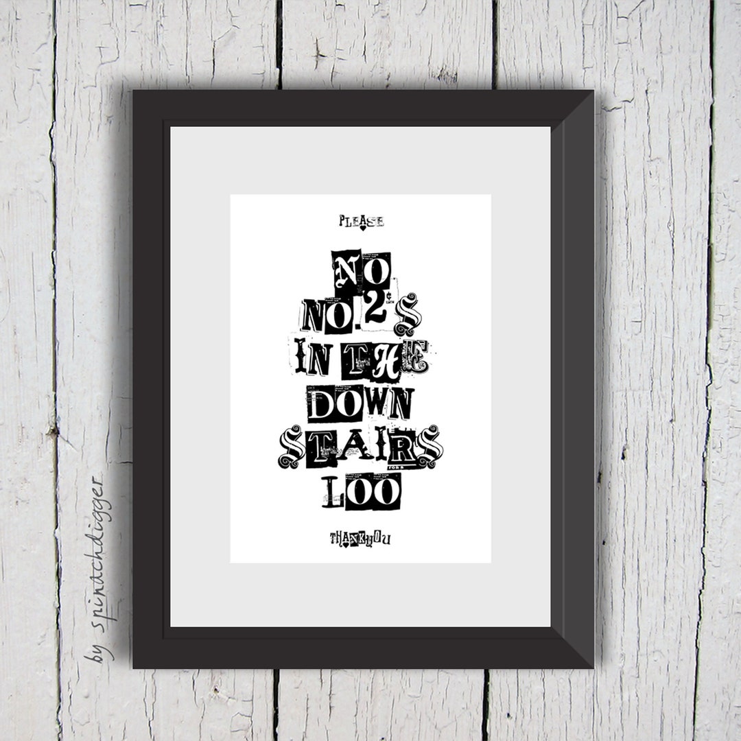 Toilet Sign INSTANT DOWNLOAD, No Number Twos, Downstairs Loo, Loo Art ...