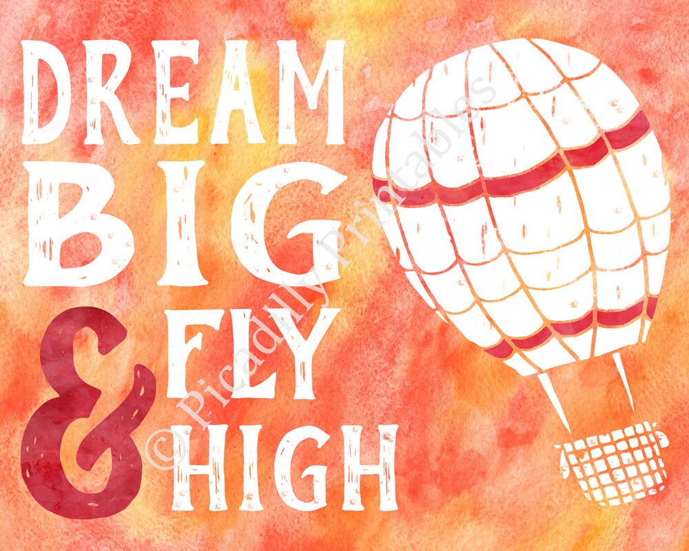 Dream Big Fly High Hot Air Balloon Illustration Orange Red Instant ...