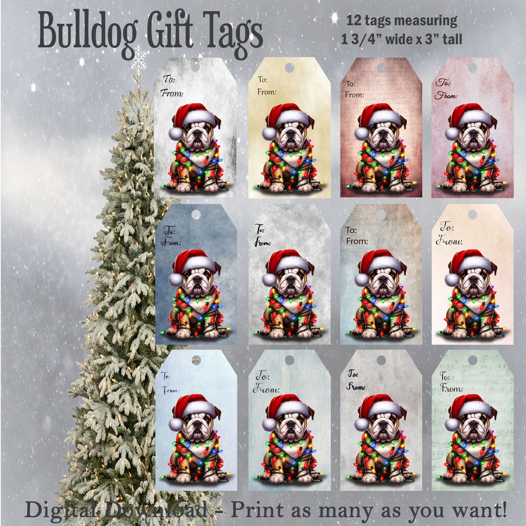 Bulldog Printable Gift Tags, Printable Dog Gift Tags, Christmas Tags ...