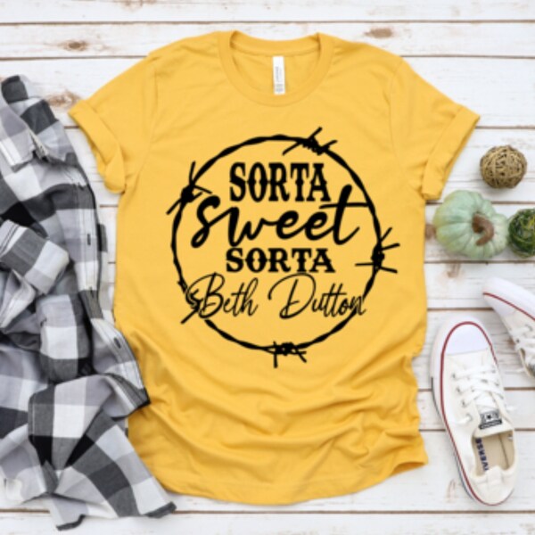 Sorta Sweet Sorta Beth Dutton Svg - Etsy