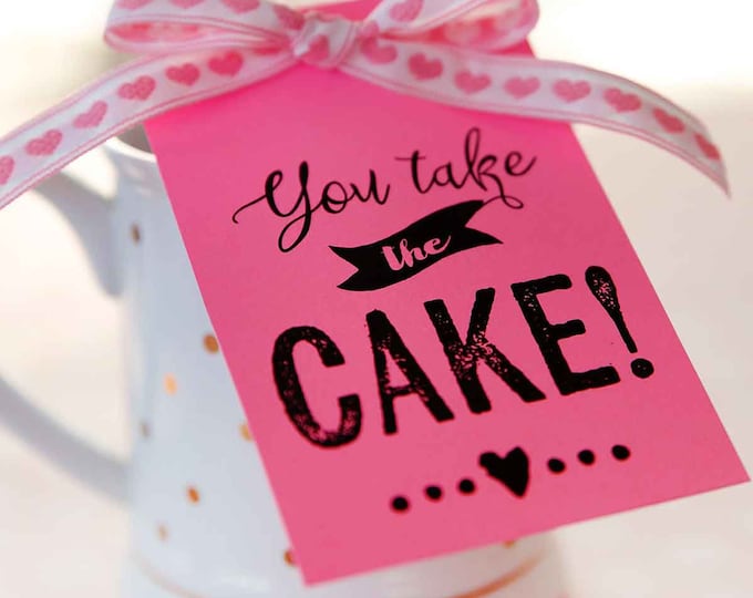 You Take the Cake Gift Tag - Etsy