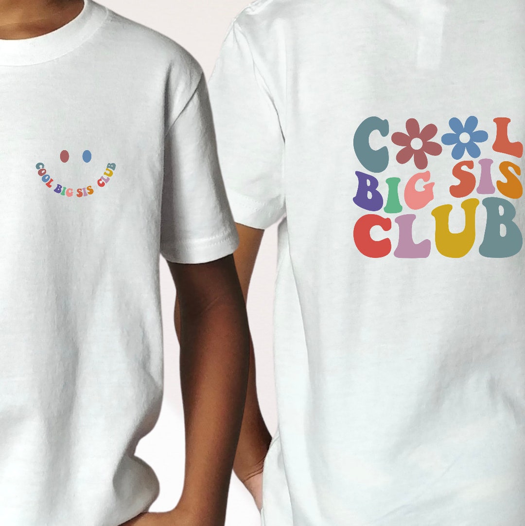 Cool Big Sis Club Hoodie - Etsy