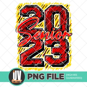 Hand Drawn Senior Graduation Design SENIOR 2023 Sublimation PNG PNG ...