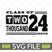 Senior 2024 SVG High Res File Class of 24 Graduation - Etsy