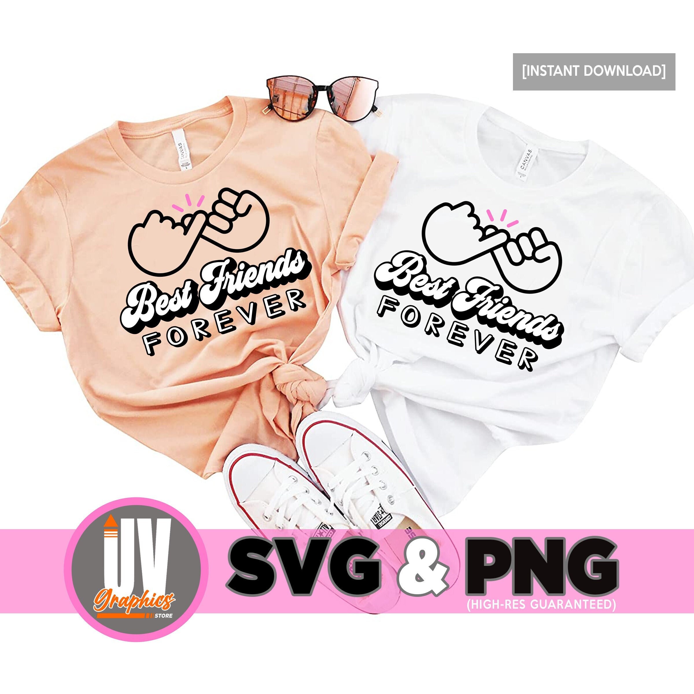 Best Friends Forever T-shirt Design SVG & PNG Files high - Etsy