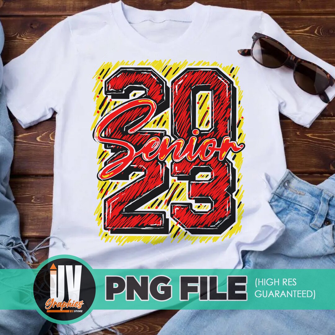 Hand Drawn Senior Graduation Design SENIOR 2023 Sublimation PNG PNG ...