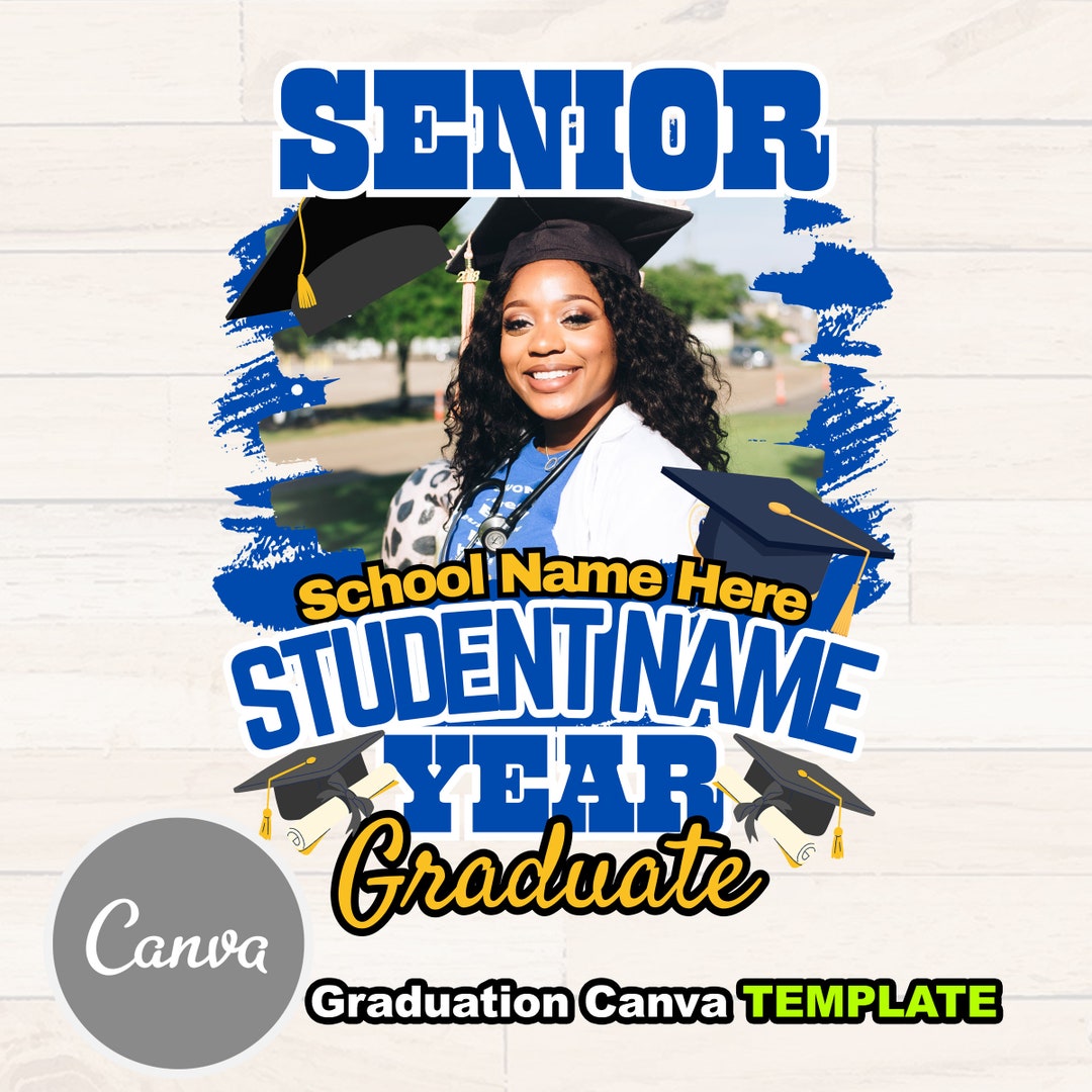 Graduation Senior Design Template Canva PRO Template DIY, Add Picture ...