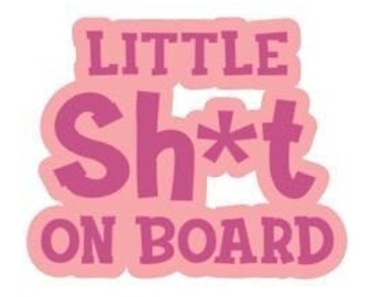 Little Shit on Board Svg - Etsy