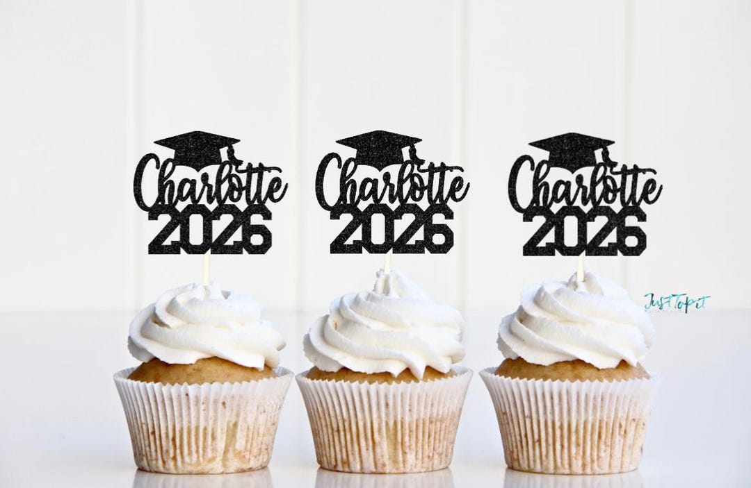 Graduation Topper 2026, 2026 Cupcake Toppers, Graduation Cupcake ...