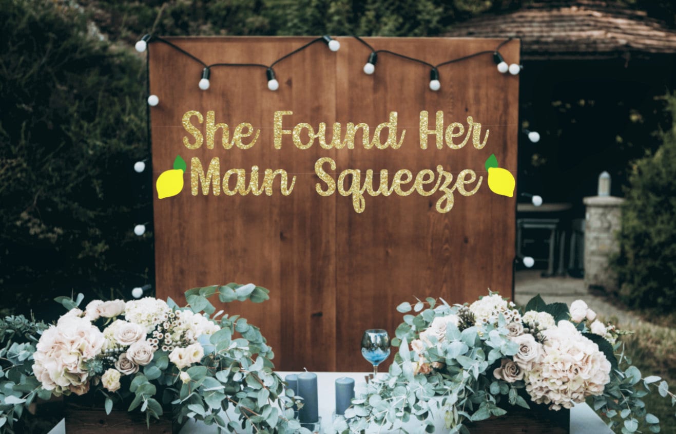 She Found Her Main Squeeze Banner, Main Squeeze Bridal Shower, Lemon ...