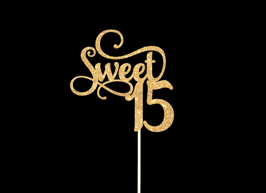 Sweet 15 Cake Topper, Sweet 15 Birthday, Sweet 15 Party, Glitter Sweet ...