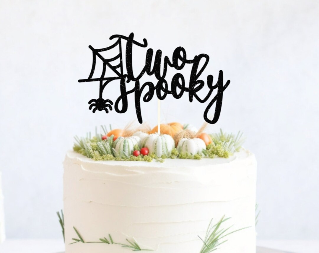 Two Spooky Cake Topper, Second Birthday Cake, Halloween 2nd Birthday ...