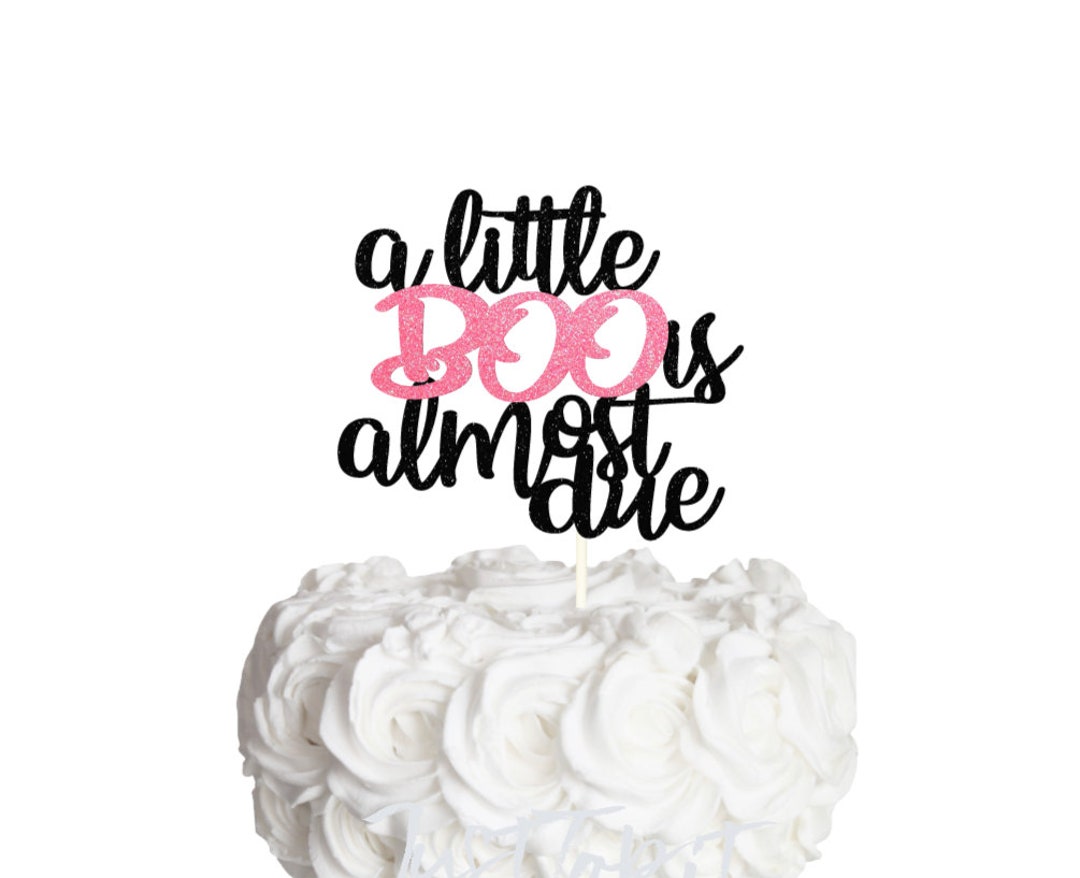 A Little Boo is Almost Due Topper, Little Boo Baby, Little Boo Birthday ...
