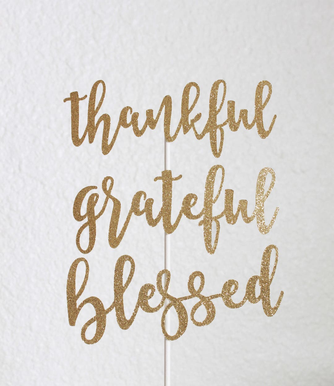 Thankful, Grateful and Blessed Cake Topper, Thanksgiving Cake, Autumn ...